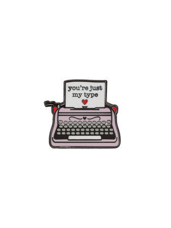 Out of Print: You're Just My Type Enamel Pin – White Rose Books & More